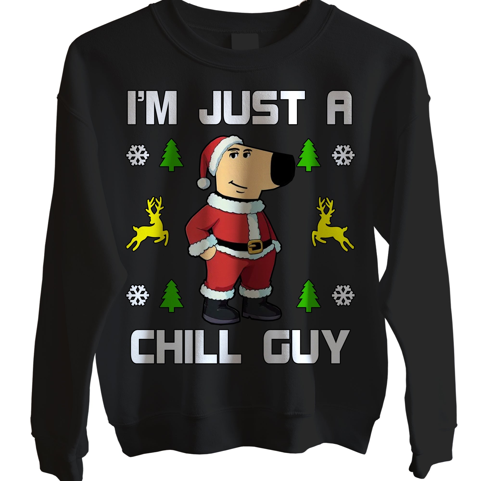 I Am Just a Chill Guy Christmas Jumpers | Shop for Meme Clothing ...